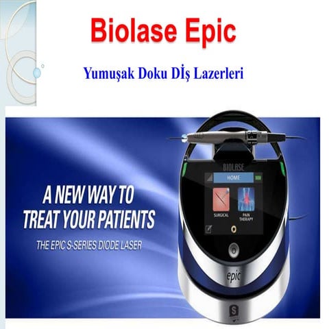 Biolase Epic (Türkçe) | PPTX