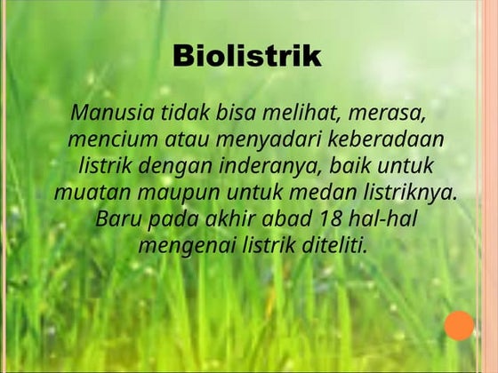 PPT Biolistrik mata kuliah biofisika semester 5 | PPT