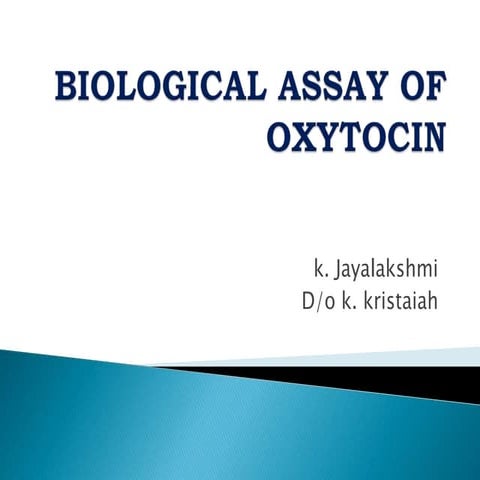 Bioassay Of Digitalis D Tubocurarine Oxytocin