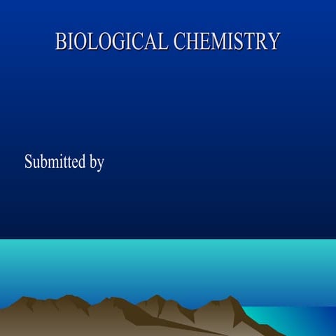 Biological chemistry | PPT