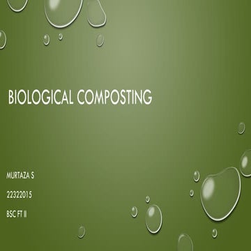 Biological composting.pptx (principle, benefits and applications) | PPTX