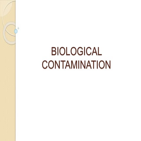 BIOLOGICAL CONTAMINATION.pptx
