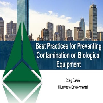 Best Practices for Preventing Contamination on Biological Equipment | PPT
