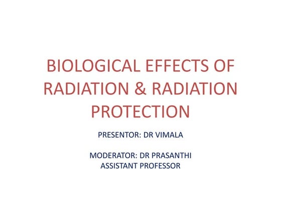 Biological effects of radiation | PPT