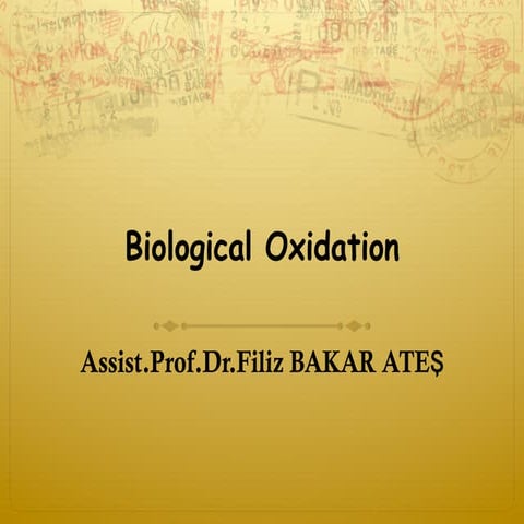 Biological Oxidation.pdf ahsjaiwhwbejehd | PPT