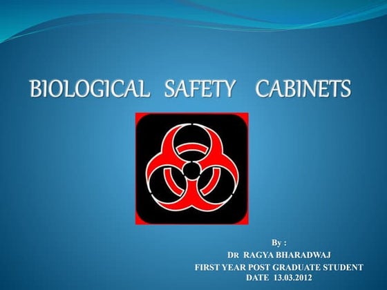 Biological Safety Cabinet | PPT