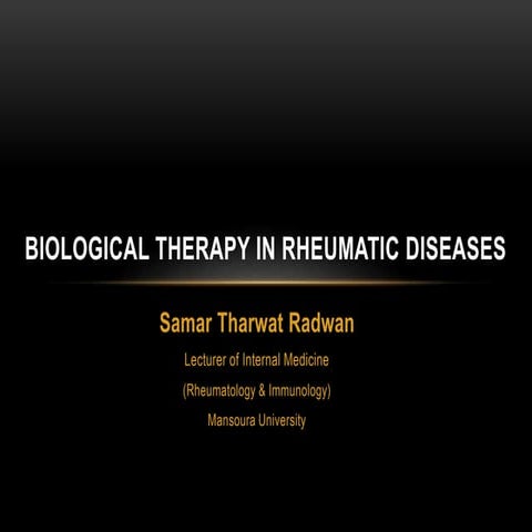 Biological therapy in rheumatic diseases | PPTX