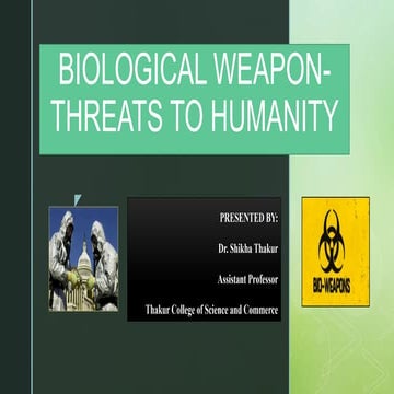 Biological Weapon Threat To Humanity Ppt