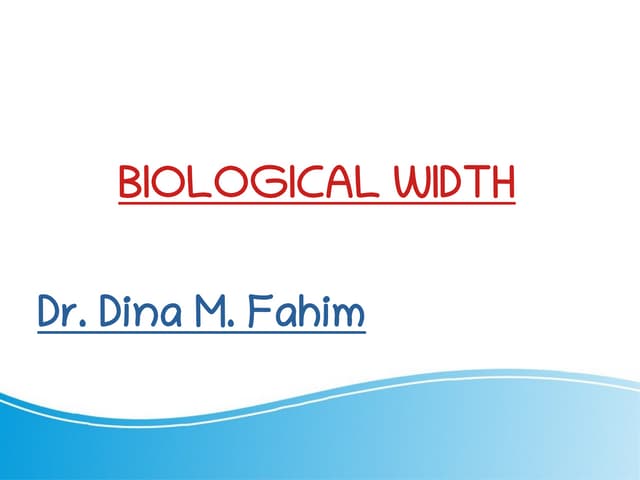 Biologic width | PPTX