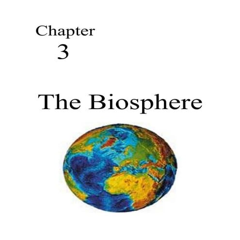 Biology - Chp 3 - The Biosphere - Notes | DOC