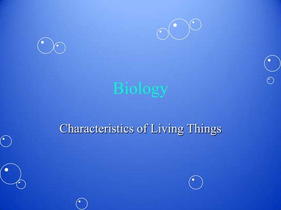 Characteristics of Living Organism | PPT