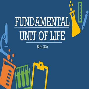 FUNDAMENTAL UNIT OF LIFE BIOLOGY PPT 9TH | PPTX