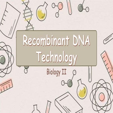 Biology2-Recombinant DNA Technology.pptx