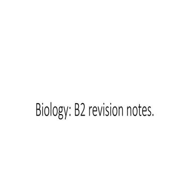 Biology- B2 Revision powerpoint | PPTX