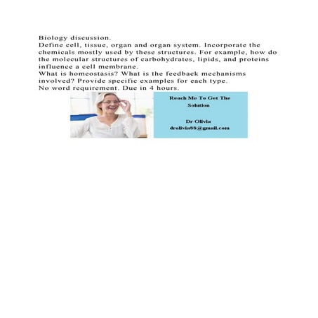 Biology discussion.Define cell, tissue, organ and organ system. In.docx