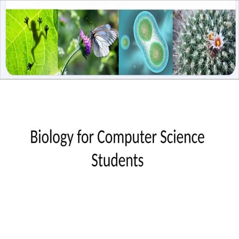Biology_for_Computer_Science_Students_Intro.pptx