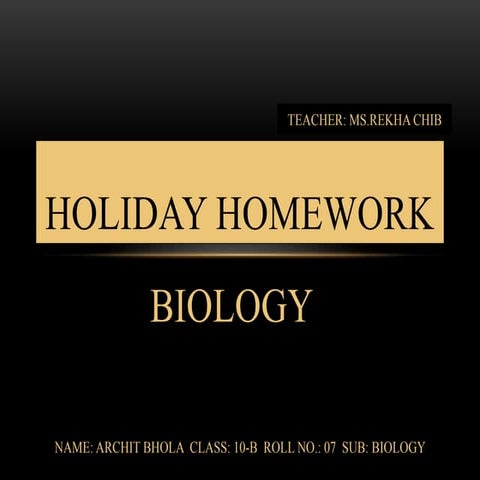 BIOLOGY HOLIDAY HOMEWORK.pptx
