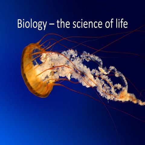 Biology science of life | PPT