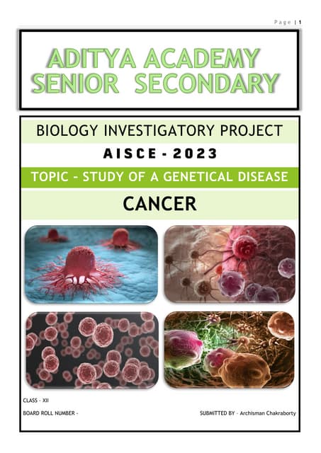 Biology investigatory project | DOCX | Cancer | Diseases and Conditions