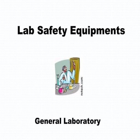 LABORATORY SAFETY EQUIPMENTS/APPARATUSES.ppt