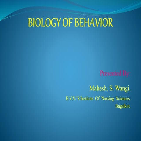 BIOLOGY OF BEHAVIOR.pptx | Brain and Nervous System Disorders ...