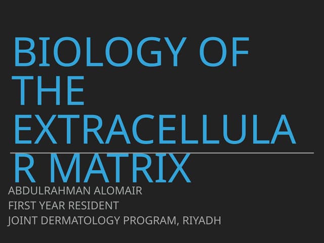 EXTRACELLULAR MATRIX AND ITS COMPONENTS | PPTX