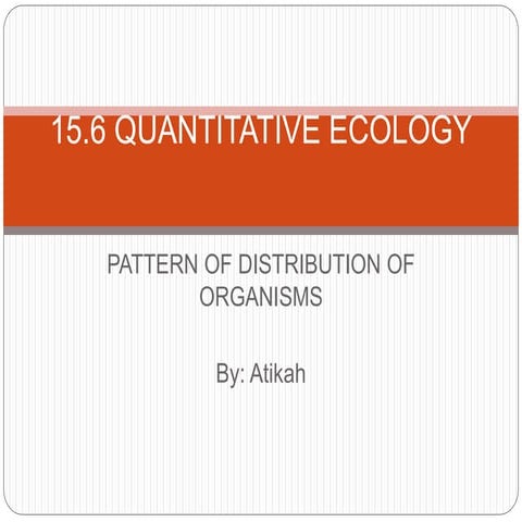 Biology (pattern distribution of organisms | PPTX