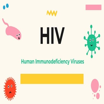 HIV(Human Immunodifficiency Viruses) A-LEVEL Biology PowerPoint | PPTX