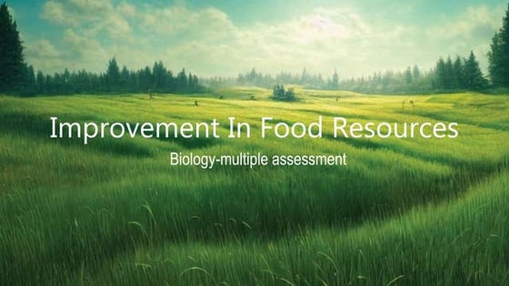 improvement in food resources | PPT