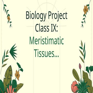 BIOLOGY TISSUE PPT CLASS 9 PROJECT PUBLIC | PPTX