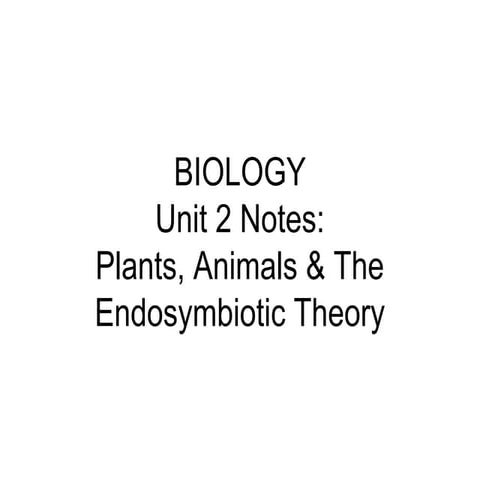 Biology unit 2 cells plant and animal cell notes | PPT | Biological ...