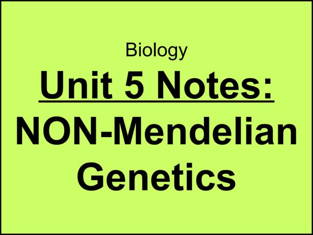 Non mendelian inheritance | PPTX