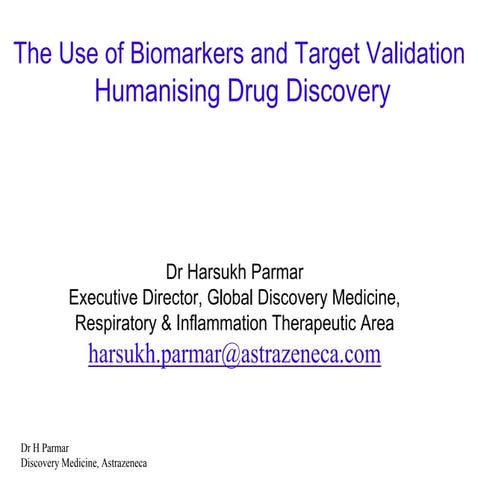 Biomarkers & Tv Humanising Drug Discovery | PPT