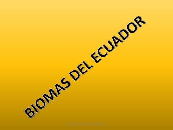 Ecosistemas del Ecuador | PPT
