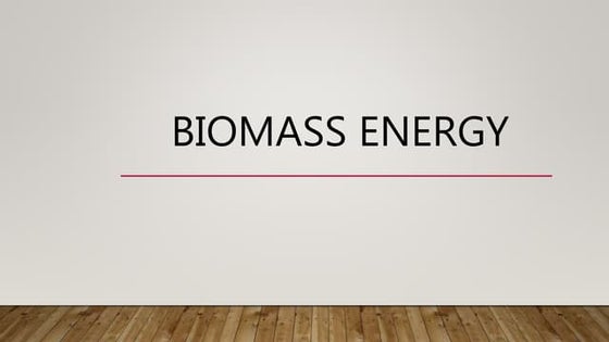 biomass presentation | PPT