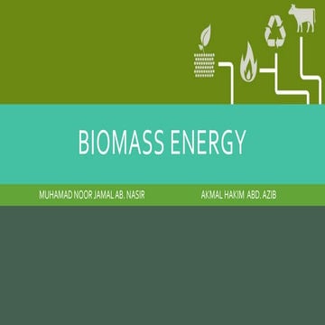 Biomass energy | PPTX