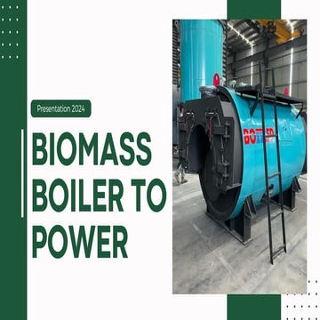 biomass boiler to steam turbine to power generation | PDF