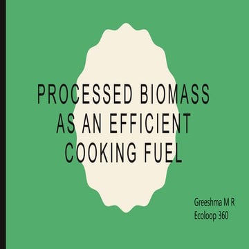 Biomass briquettes as cooking fuel | PPTX