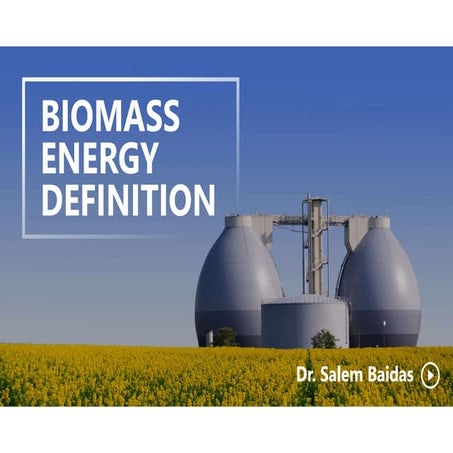 Biomass Energy Meaning | PDF