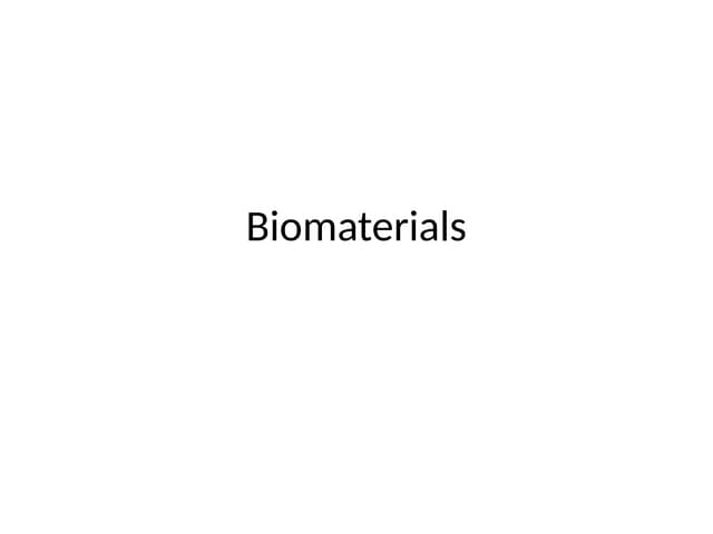 Biomaterials | PPTX