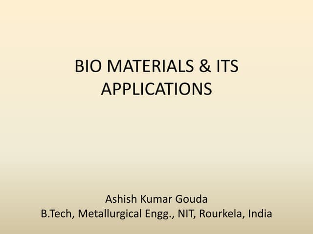 Lecture 1 biomaterials | PPTX