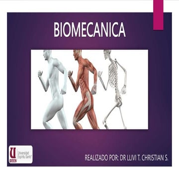 BIOMECANICA DEL CUERPO HUMANO TRAUMATOLOGIA | PPTX