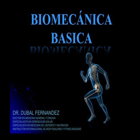 Biomecanica basica | PPTX