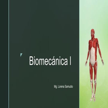 Biomecanica l-l.pptx | Physics | Science