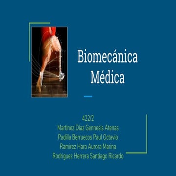 Biomecánica medica | PPTX