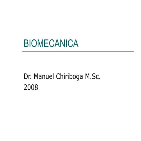 Biomecanica tecno | PPT | Physics | Science