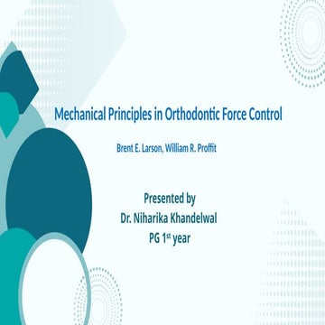 BIOMECHANICS IN ORTHODONTICS TREATMENTS | PPTX