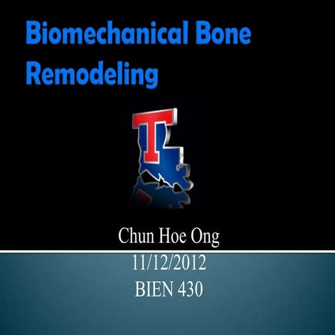 Biomechanical bone remodeling | PPT