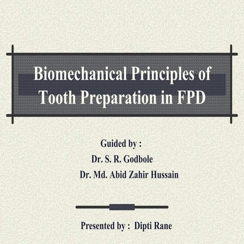 Biomechanical Principles of Tooth Preparation in FPD.ppt