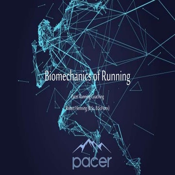 Running Biomechanics: Theory and Application | PPTX